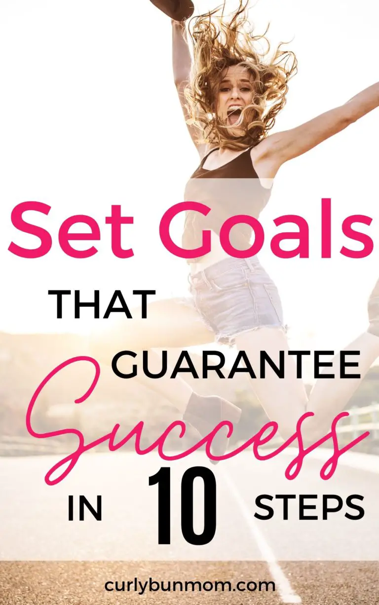 How To Set Goals For better Success - 10 Proven Steps - Curly Bun Mom