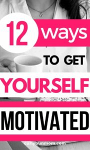 How to Find Mom Motivation For Tired Moms - Curly Bun Mom