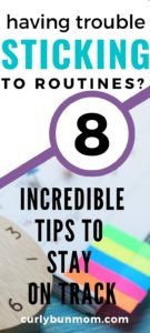 How to Create Easy Routines for Mom - Curly Bun Mom