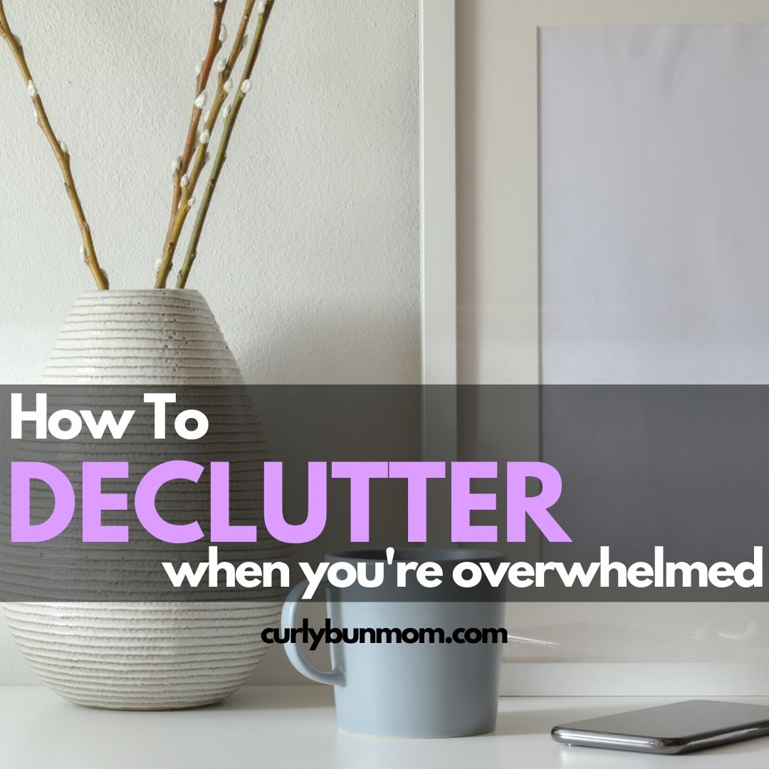 Super Quick & Simple Tips for Decluttering - Curly Bun Mom