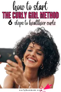 The Curly Girl Method: Easy Steps & Routine For Beginners - Curly Bun Mom