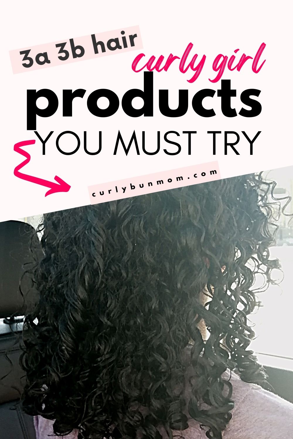 3a hair & 3b Hair Products Curly Girls Love In 2025 - Curly Bun Mom
