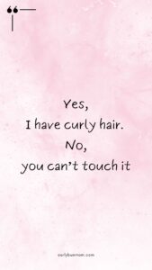 Curly Hair Quotes To Express Your Love For Curls - Curly Bun Mom